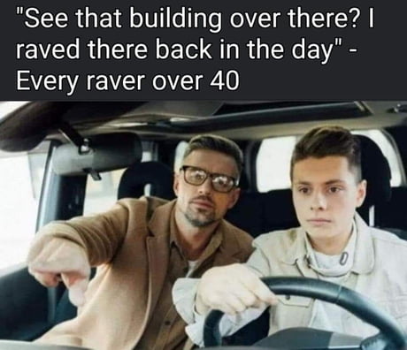 Best Funny rave Memes - 9GAG
