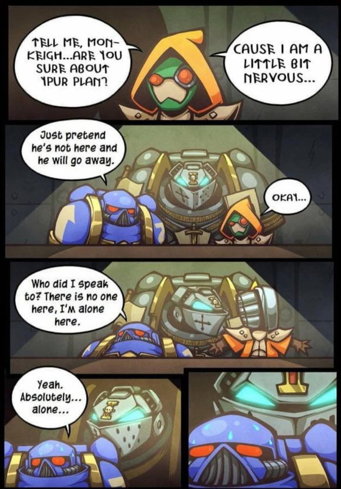 Typical Grey Knights interaction - 9GAG
