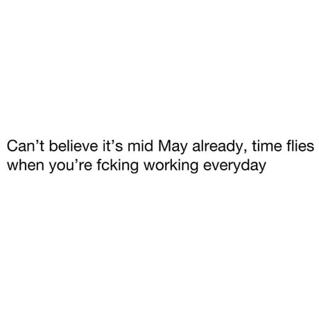 Best Funny time flies Memes - 9GAG