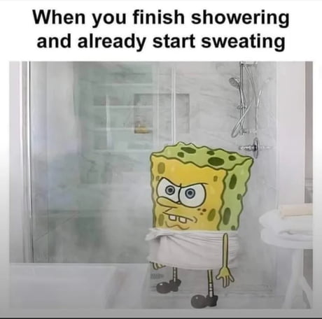 Best Funny sweat Memes - 9GAG