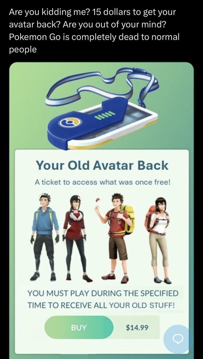Pokemon go went woke, but dont worry! You want the normal avatar back ...