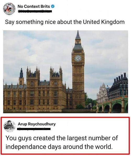 Say something nice about the United Kingdom - 9GAG