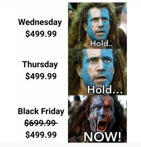 Braveheart Work Memes Better Where It's At....than Walking Around With